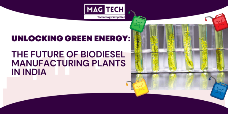 How Does A Biodiesel Production Plant Work? - Magtech